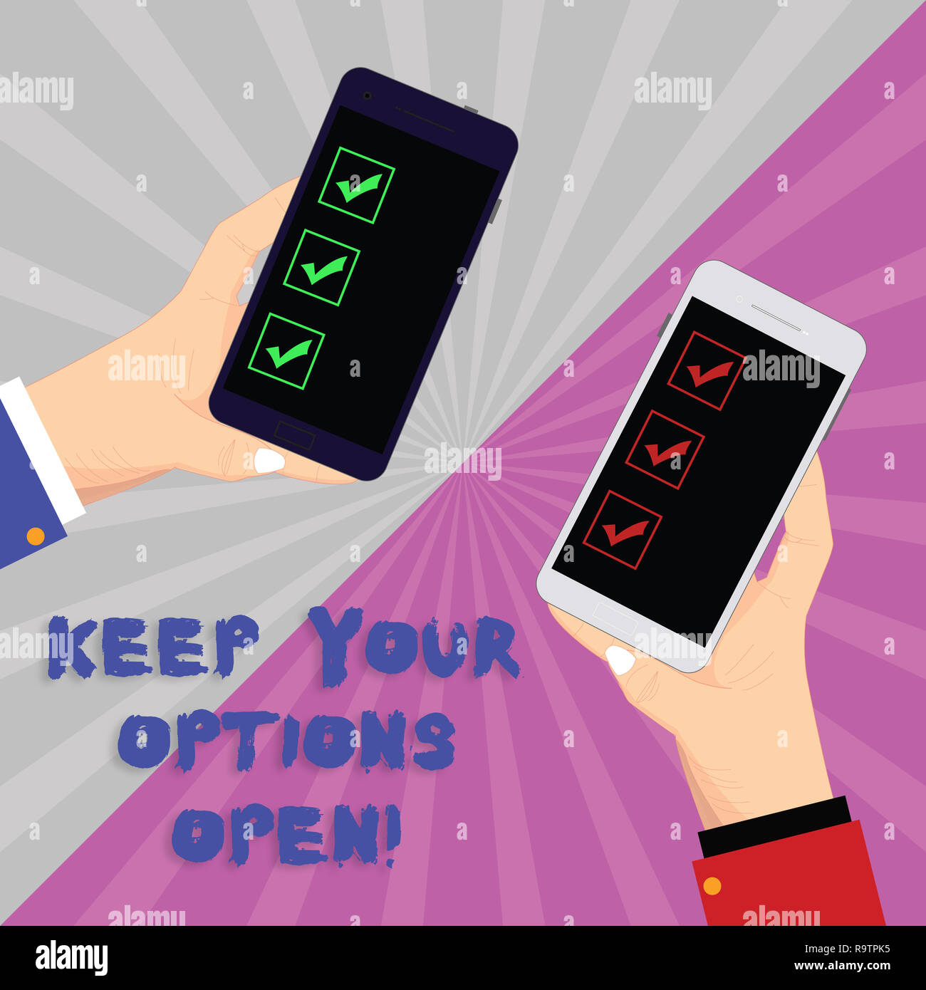 Text sign showing Keep Your Options Open. Conceptual photo Manage ...