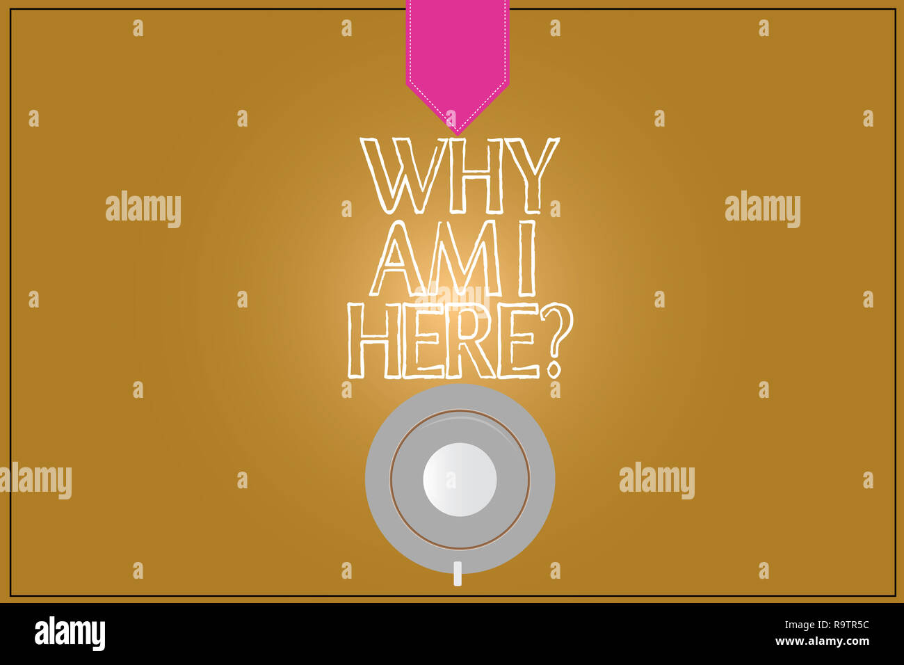Text sign showing Why Am I Here. Conceptual photo Questions about the ...