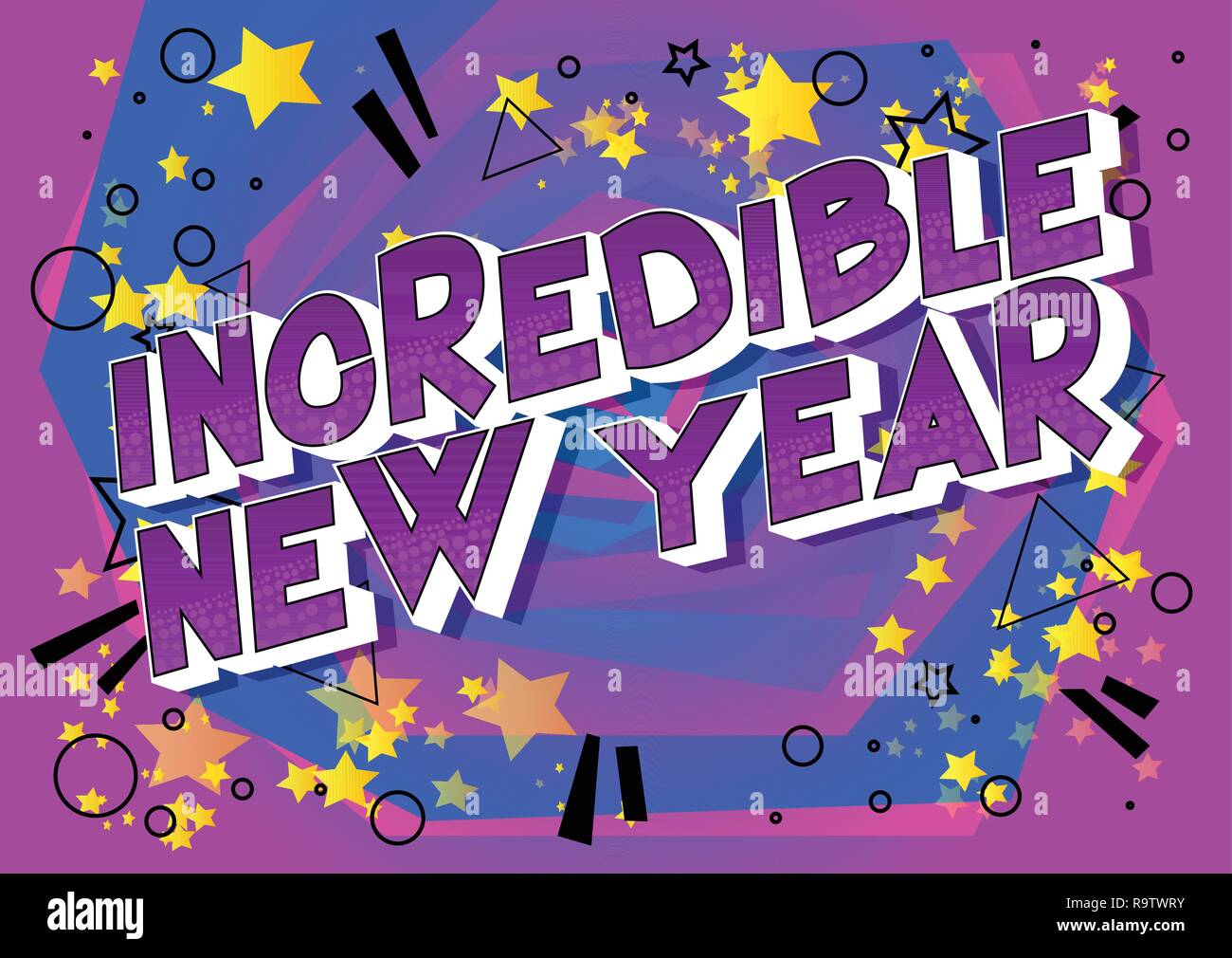 Incredible New Year - Vector illustrated comic book style phrase on ...