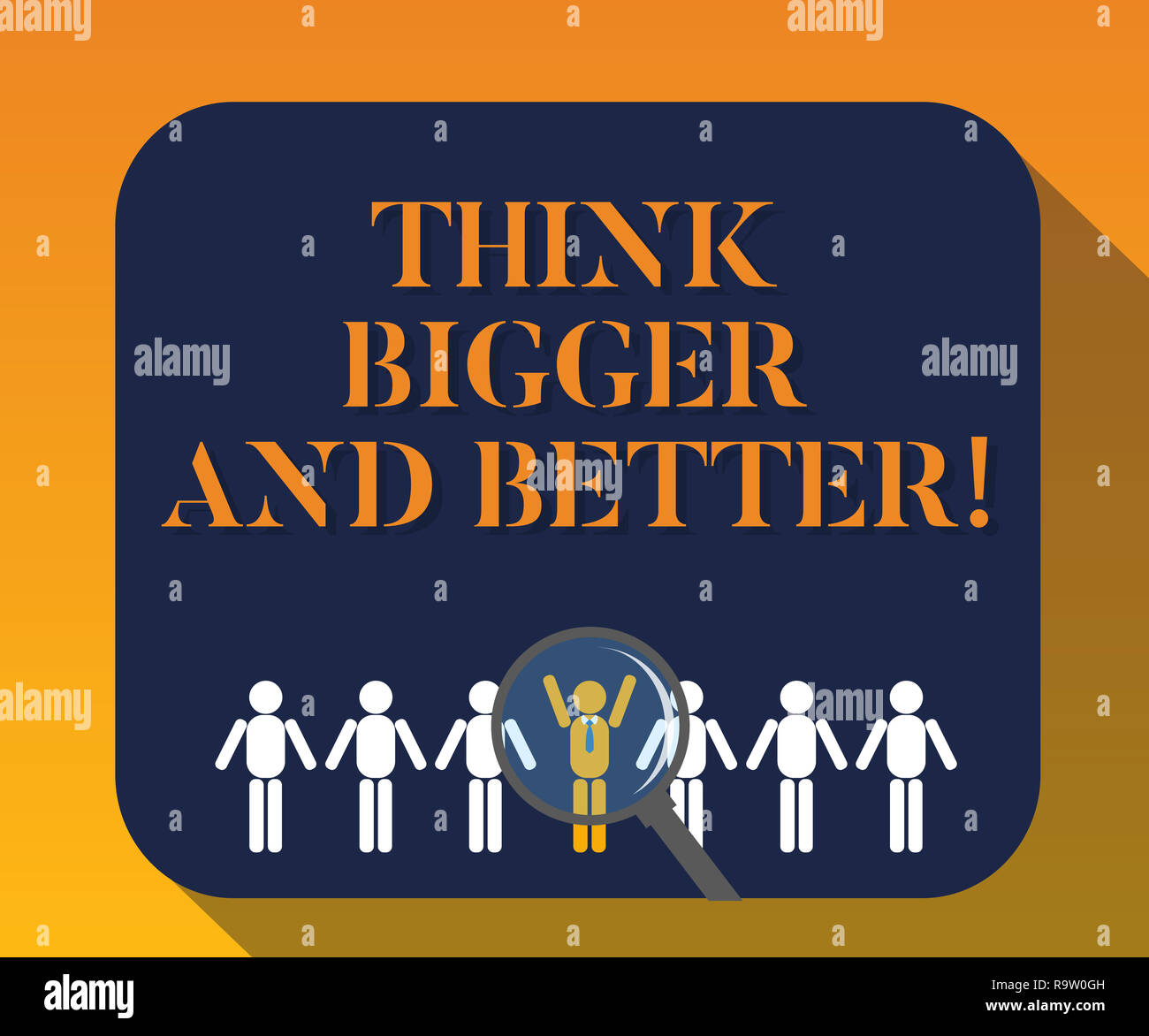 Handwriting text writing Think Bigger And Better. Concept meaning Have ...