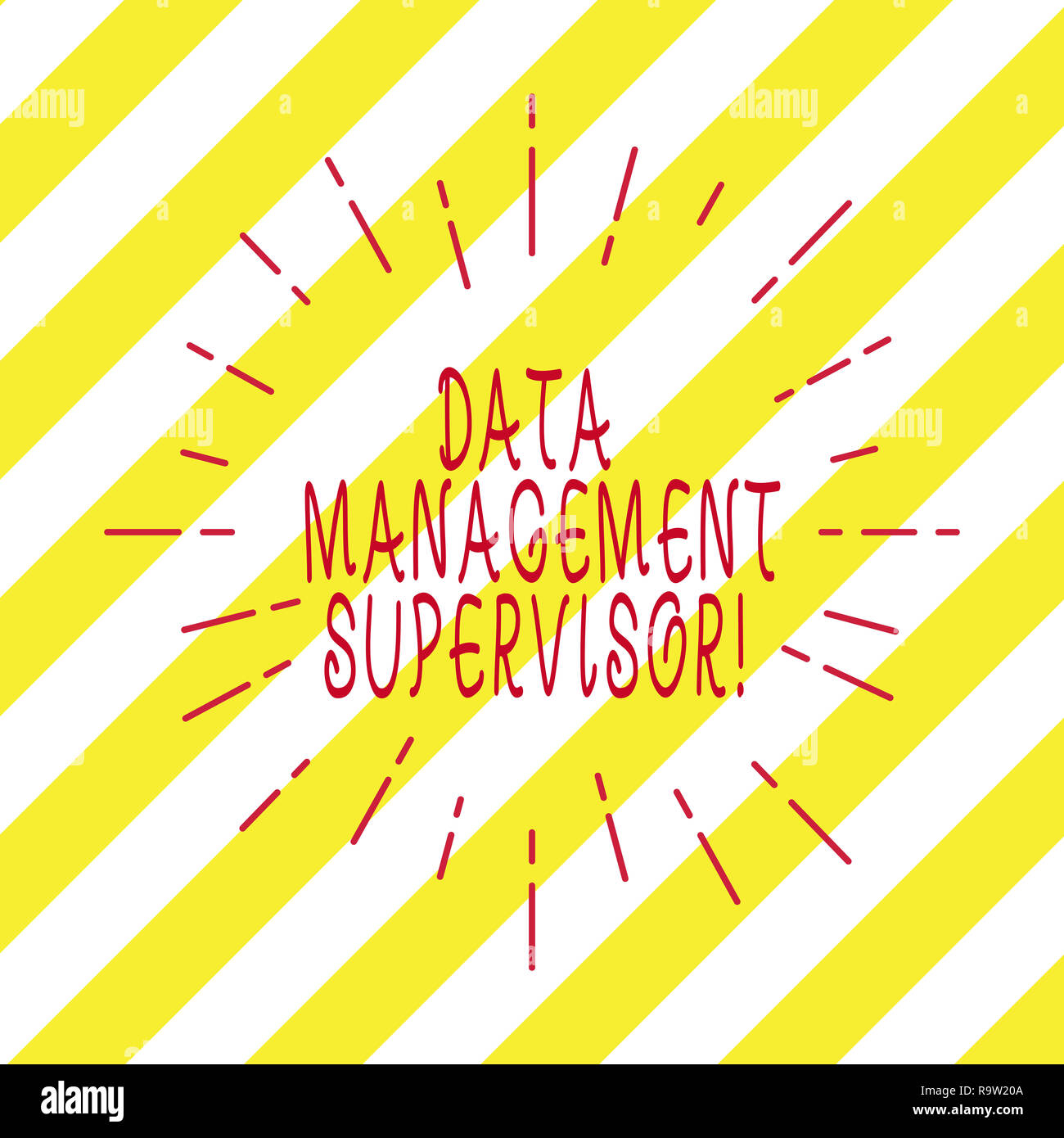 Handwriting text writing Data Management Supervisor. Concept meaning ensuring the efficient and ...