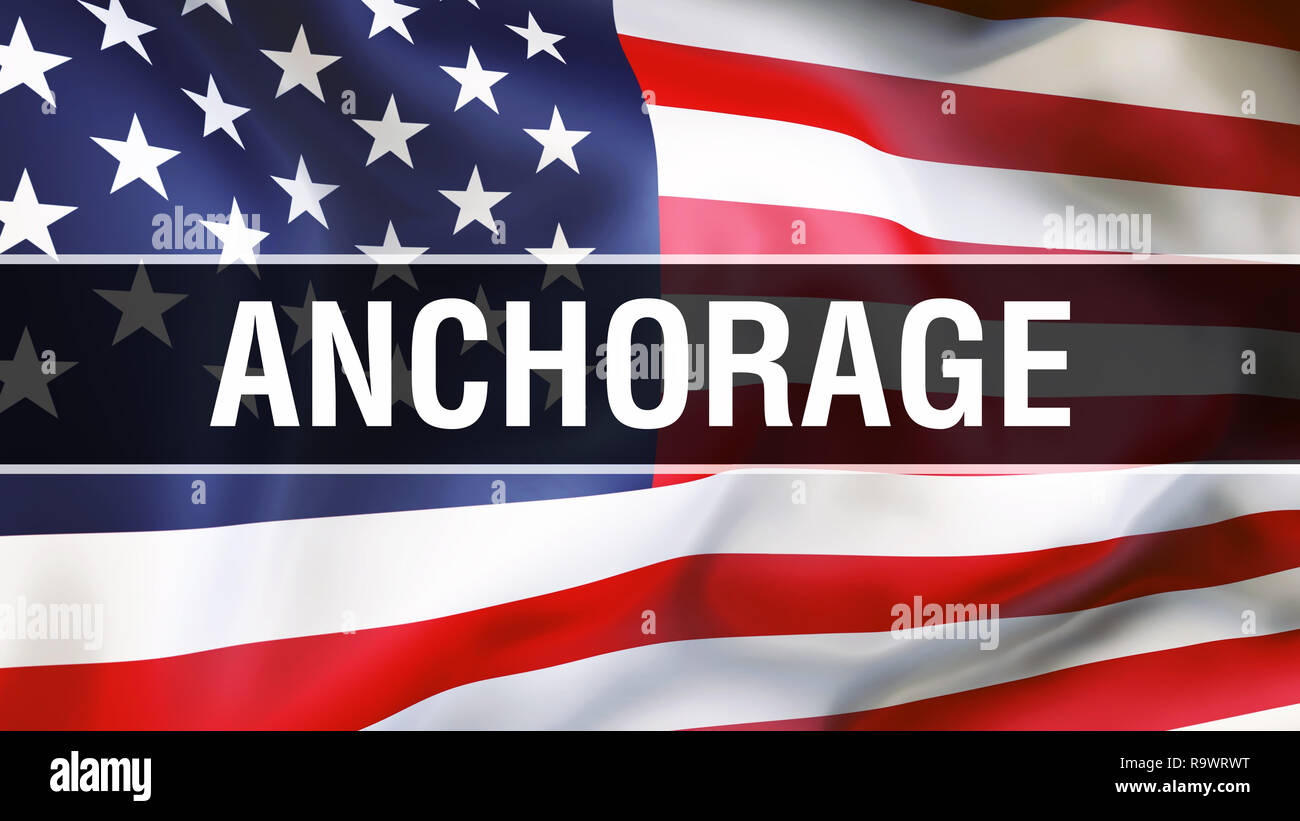 Anchorage city on a USA flag background, 3D rendering. United states of ...
