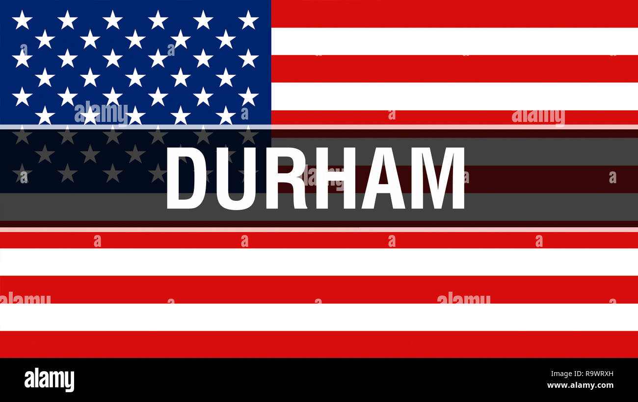 Durham city on a USA flag background, 3D rendering. United states of ...