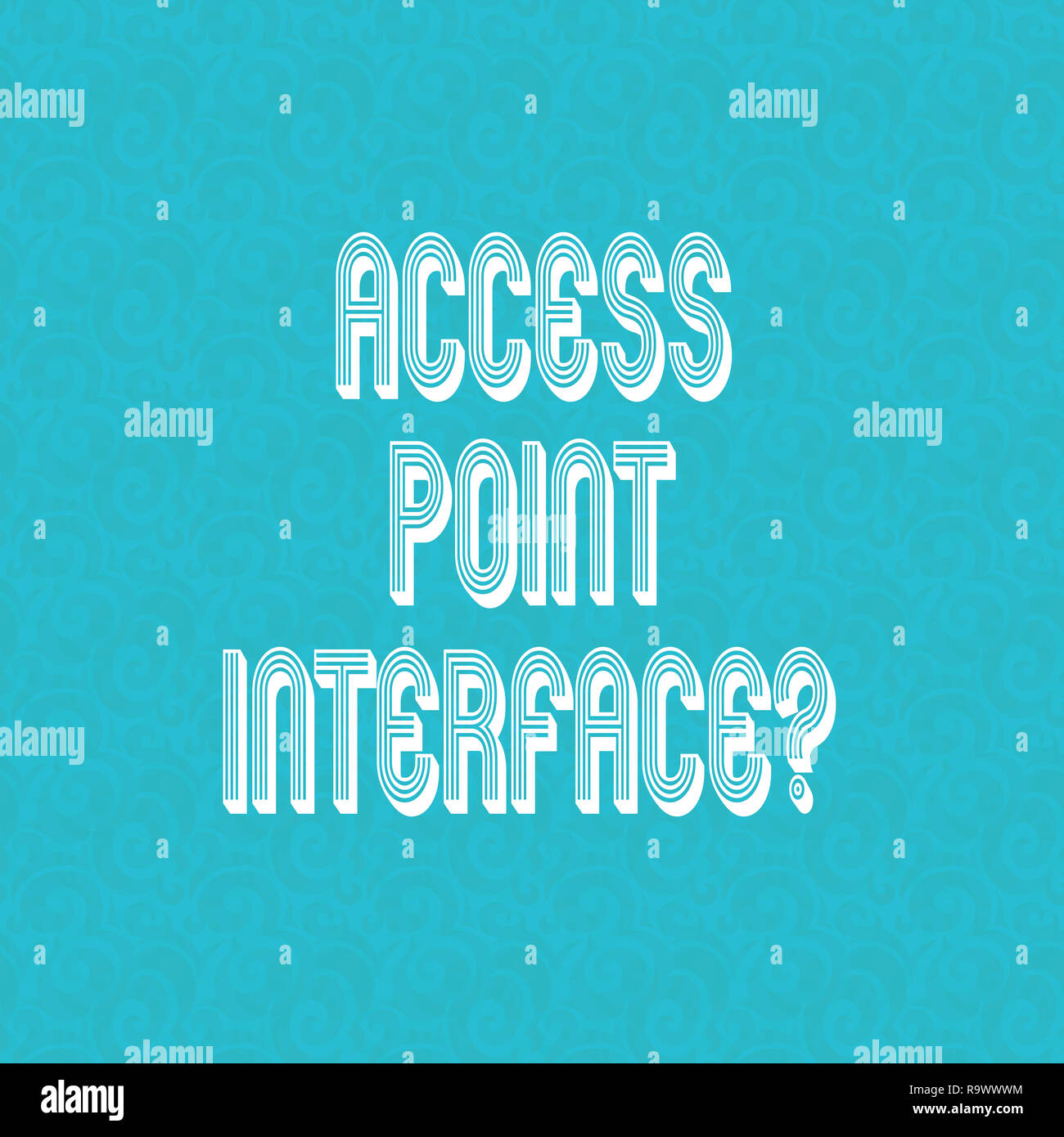 Text sign showing Access Point Interfacequestion. Conceptual photo ...