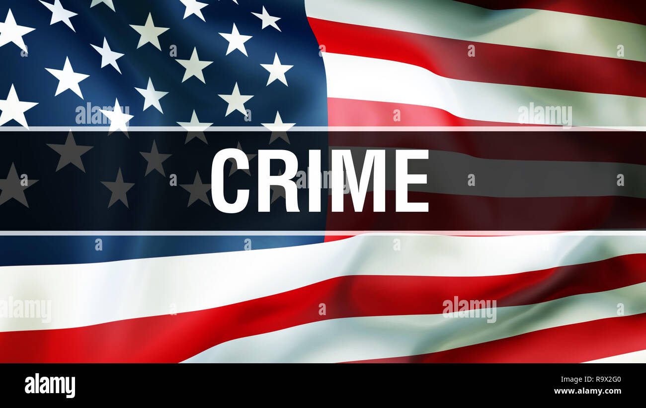 crime on a USA flag background, 3D rendering. United States of America ...