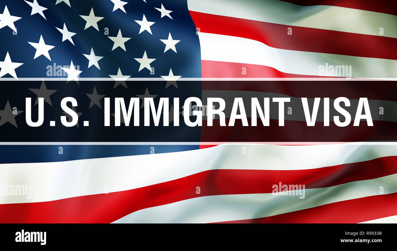 U.S. Immigrant visa on a USA flag background, 3D rendering. United ...