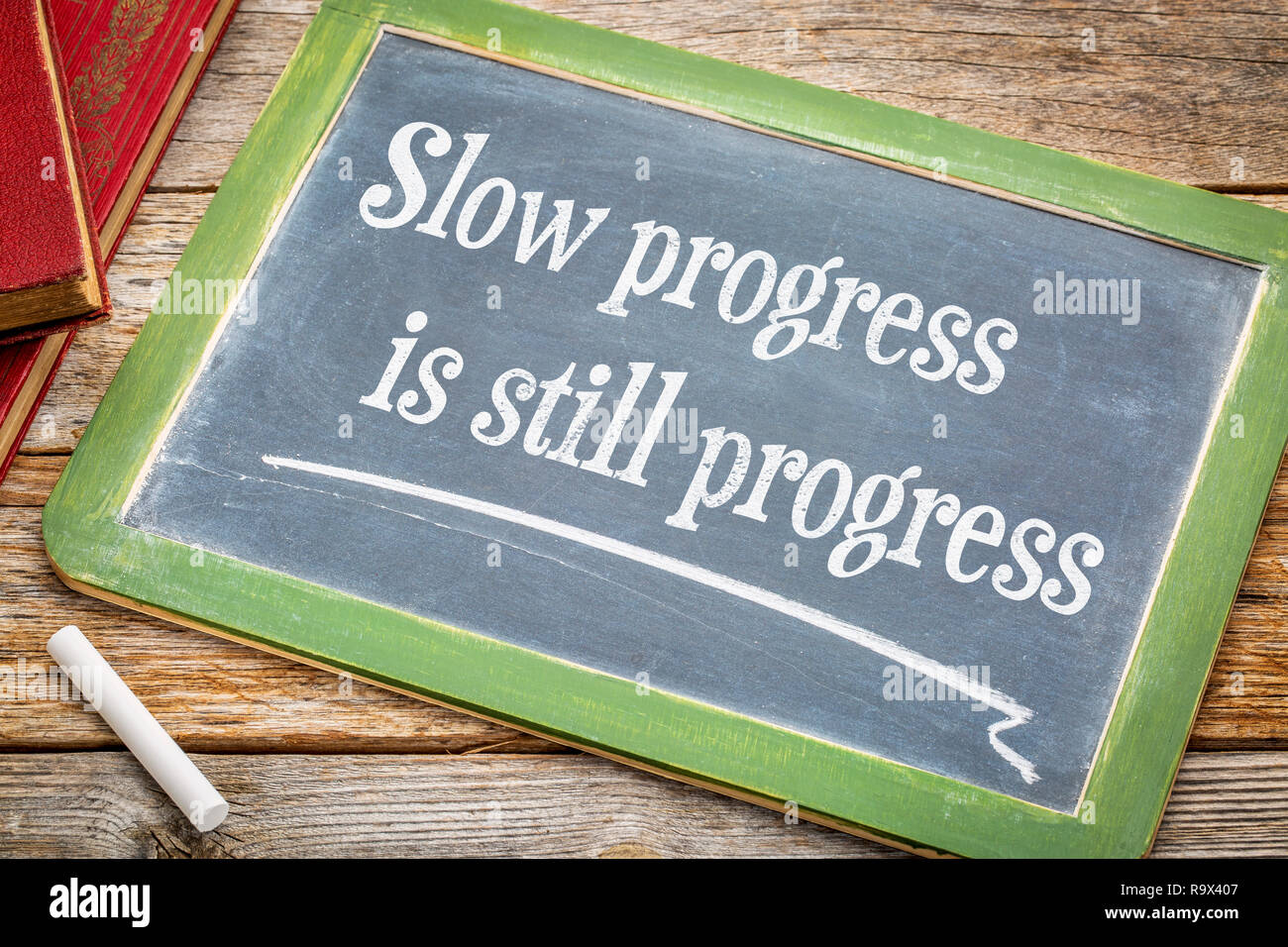 Slow progress is still progress - inspirational writing on a slate ...