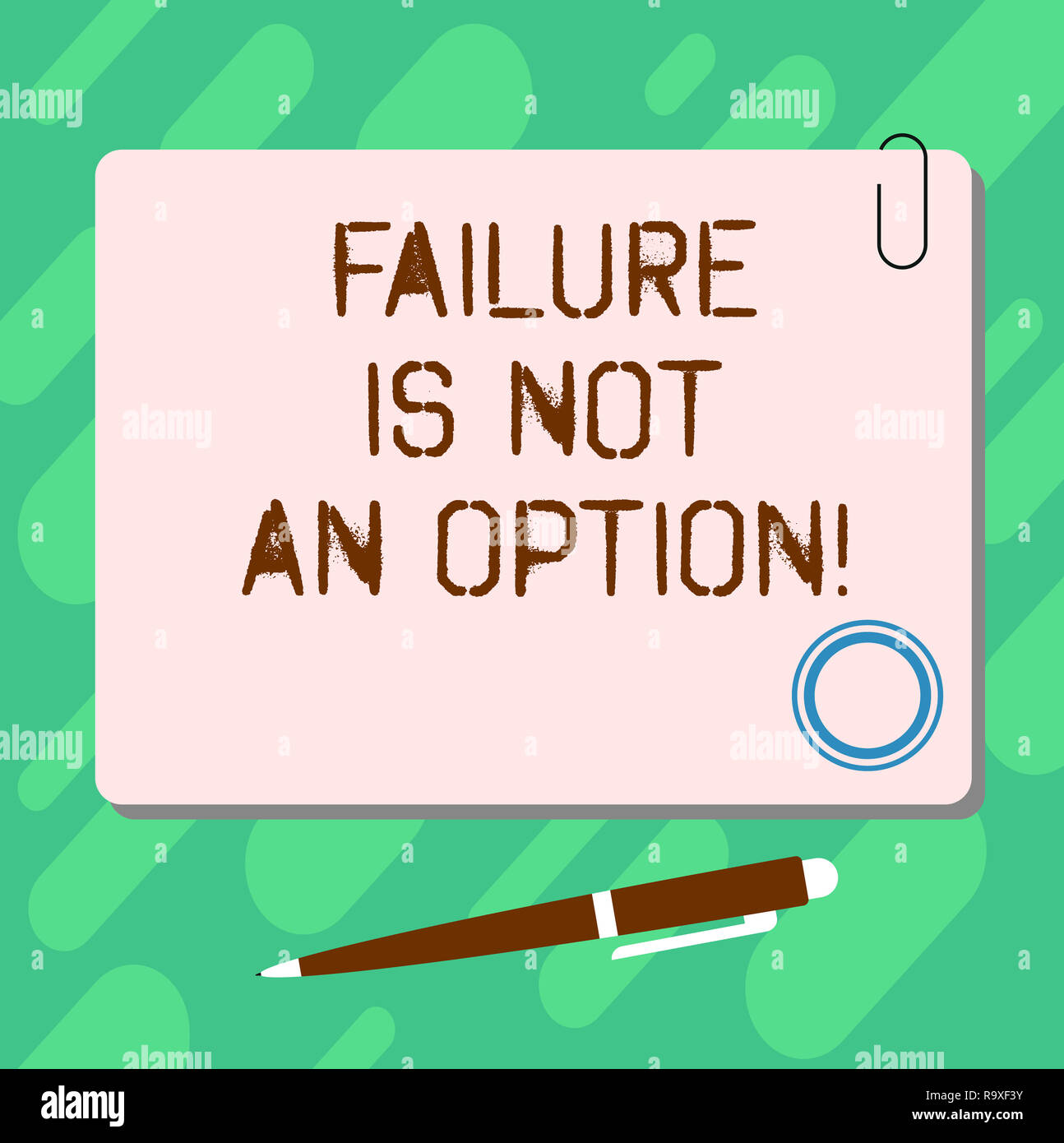 Handwriting text Failure Is Not An Option. Concept meaning Do not allow ...