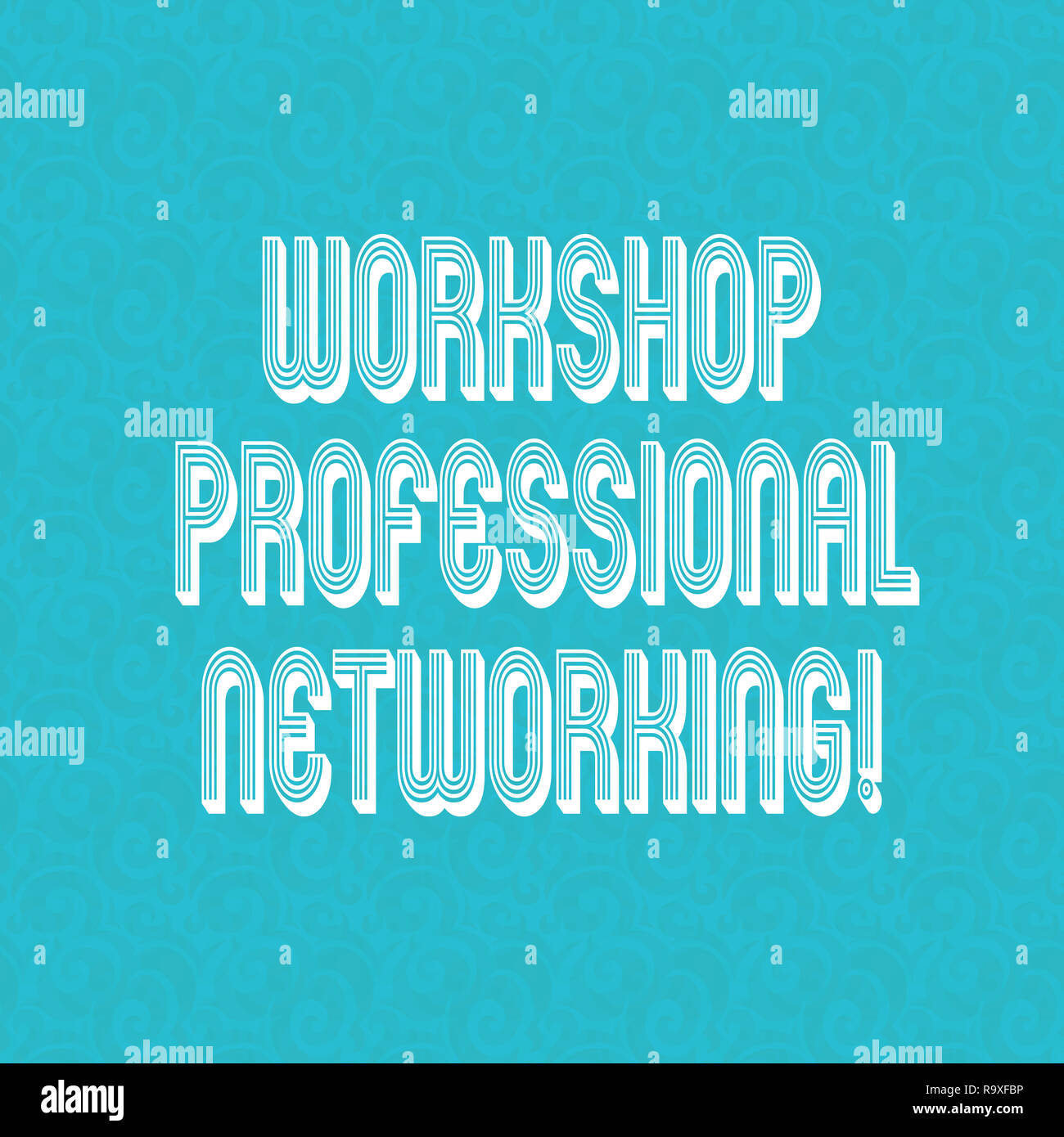 Text sign showing Workshop Professional Networking. Conceptual photo ...