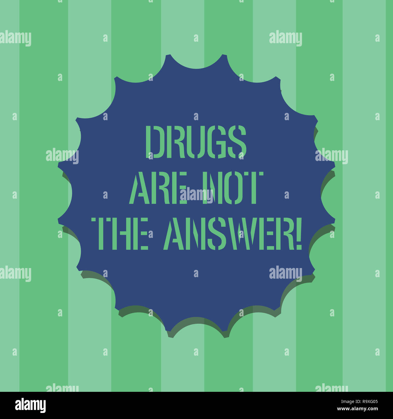 Handwriting text Drugs Are Not The Answer. Concept meaning Addiction ...