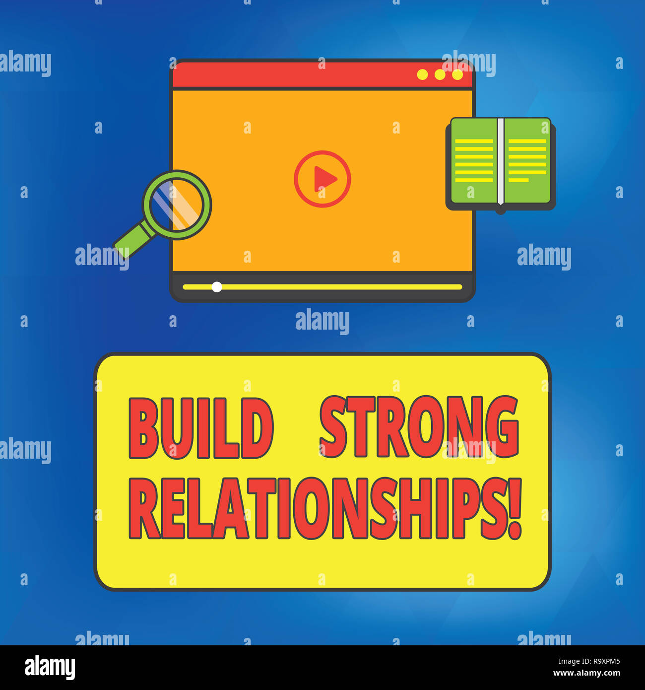Writing note showing Build Strong Relationships. Business photo ... Writing note showing Build Strong Relationships. Business photo ...