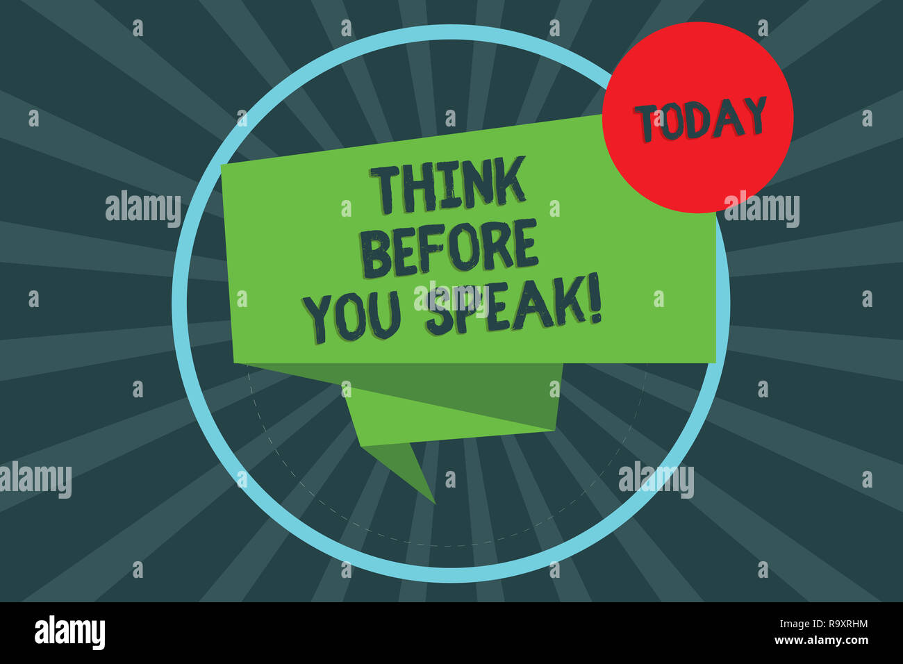 Text sign showing Think Before You Speak. Conceptual photo Consider ...