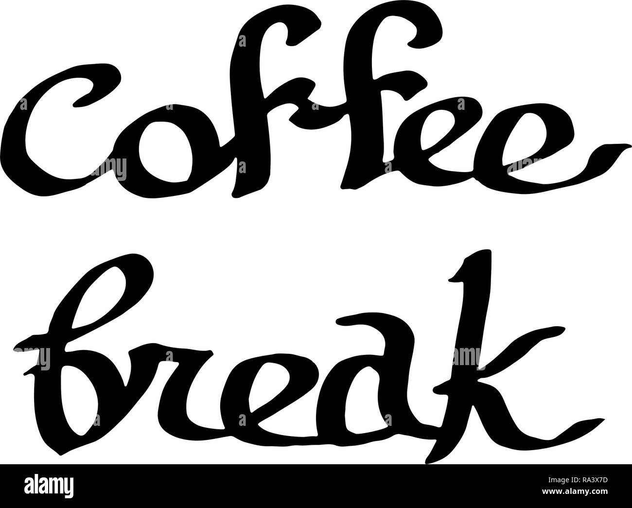 Vector Coffee break handwriting calligraphy. Black and white engraved ...