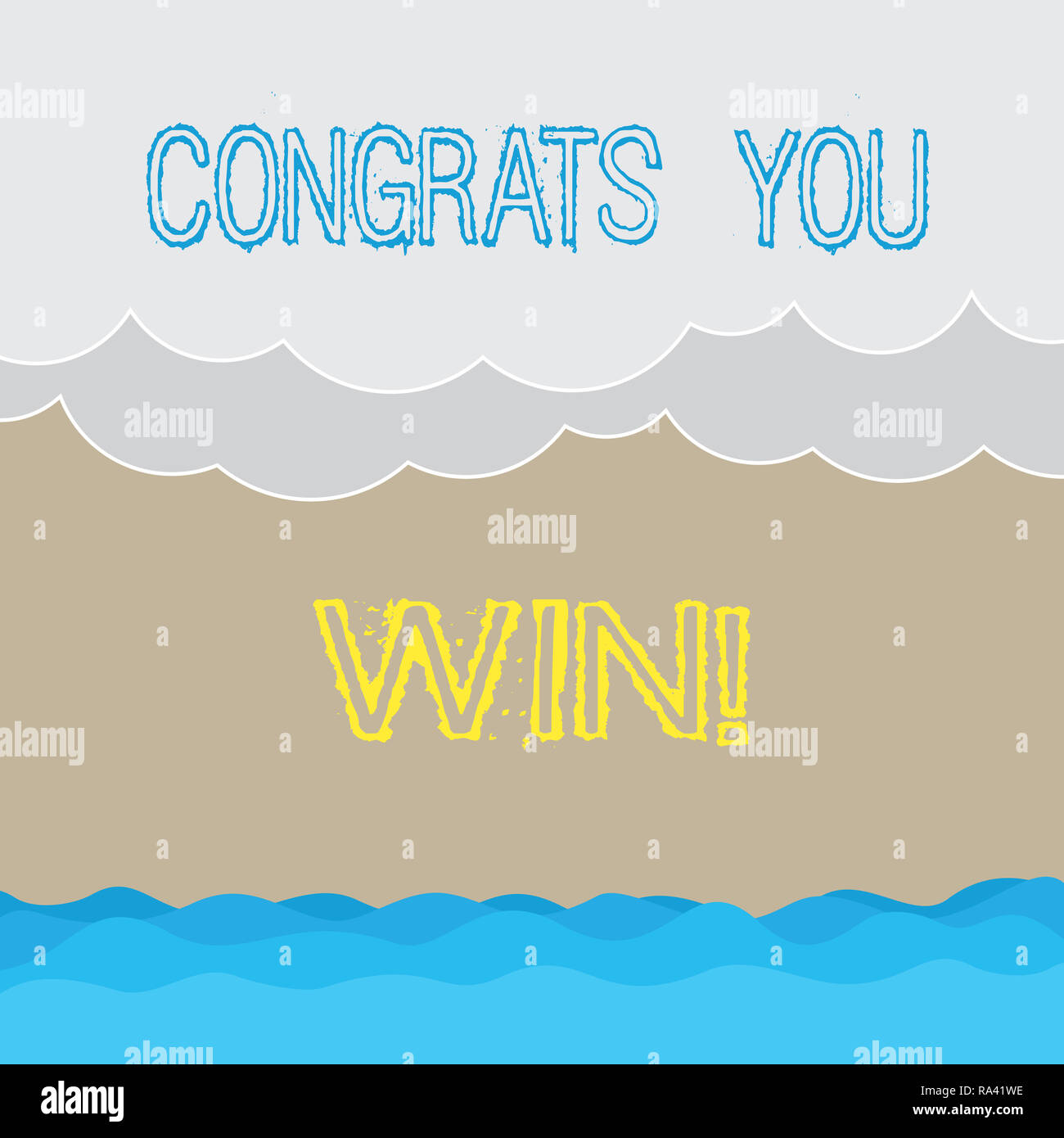 Handwriting text writing Congrats You Win. Concept meaning ...