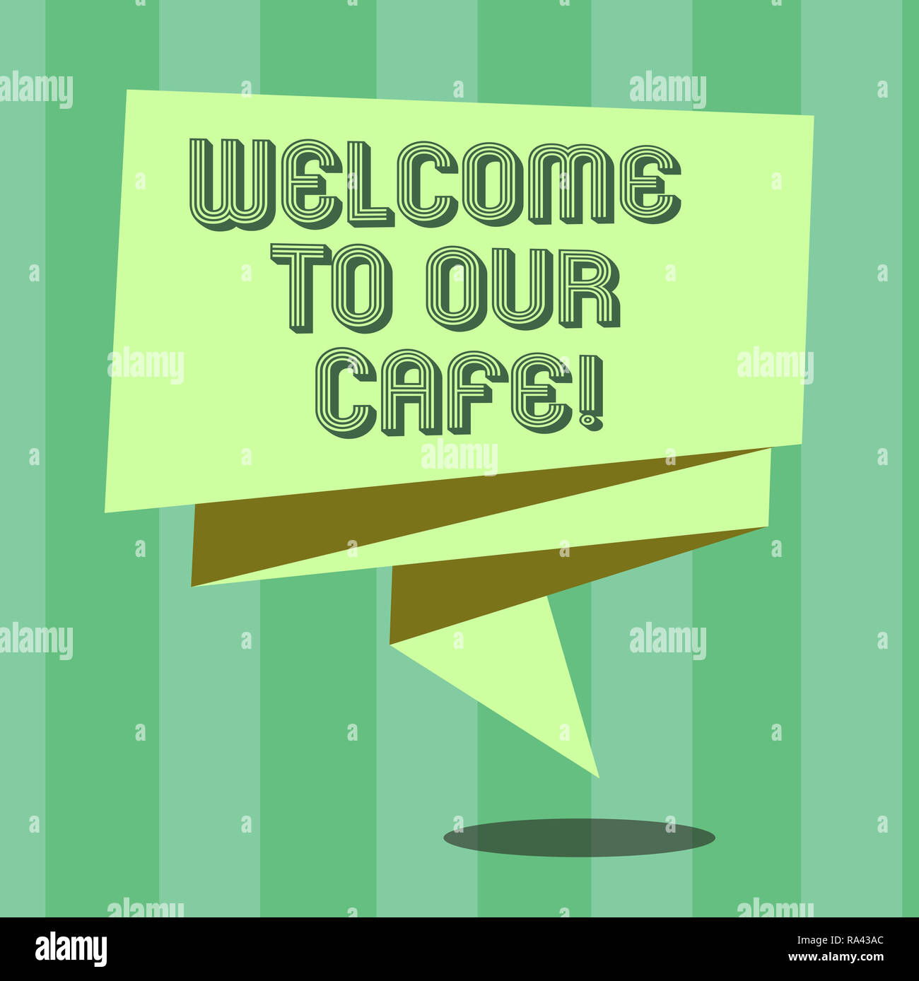 Handwriting text Welcome To Our Cafe. Concept meaning Greeting ...