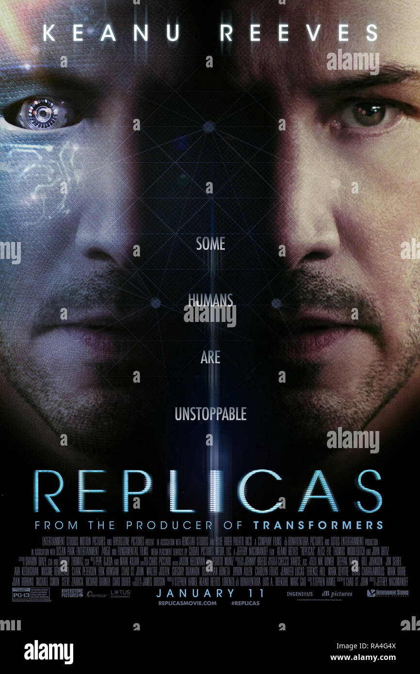 REPLICAS, US poster, Keanu Reeves, 2018. © Entertainment Studios Motion ...