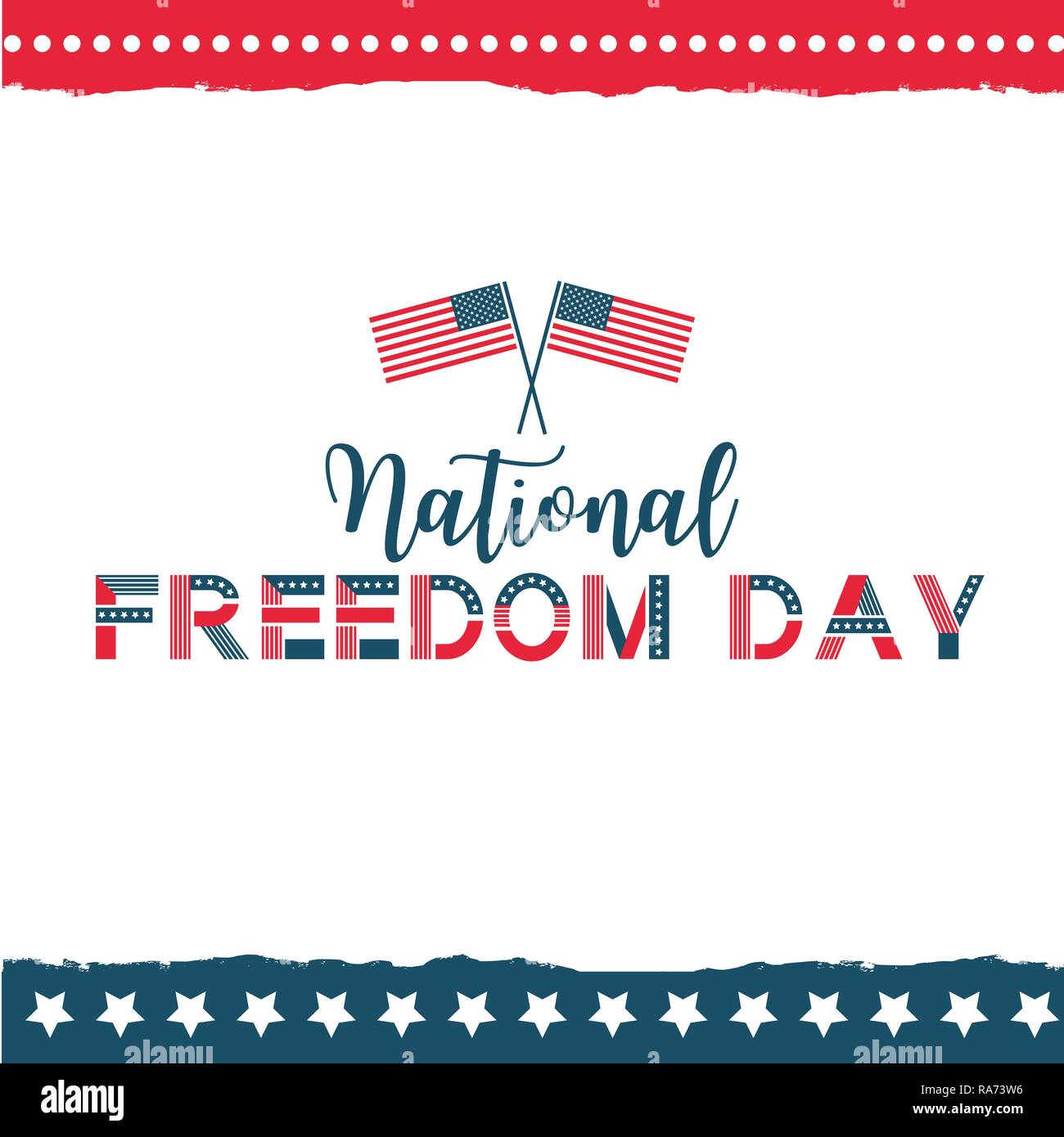 Vector illustration of National Freedom Day. Poster for celebration ...