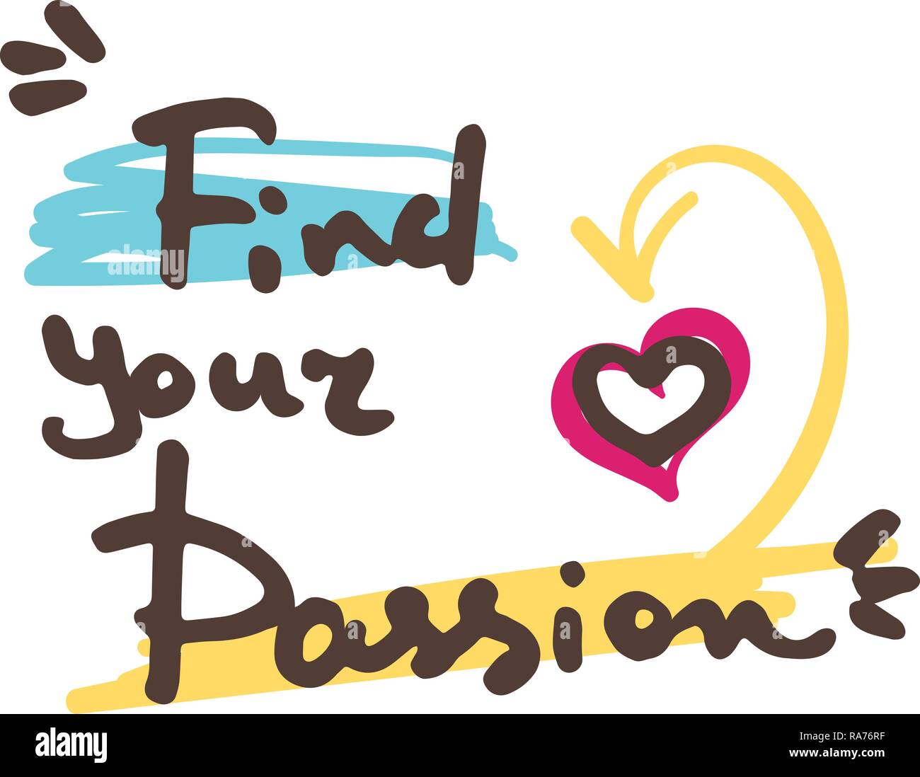 Find your passion. Hand drawn ink motivational quote. Vector modern ...