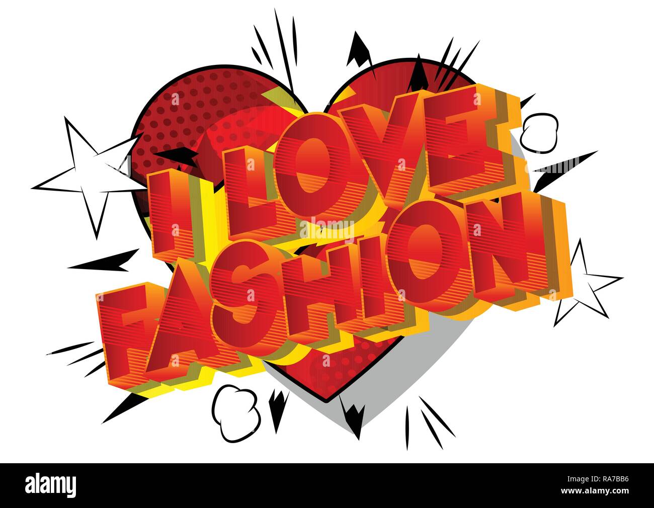 I Love Fashion Vector Illustrated Comic Book Style Phrase On Abstract