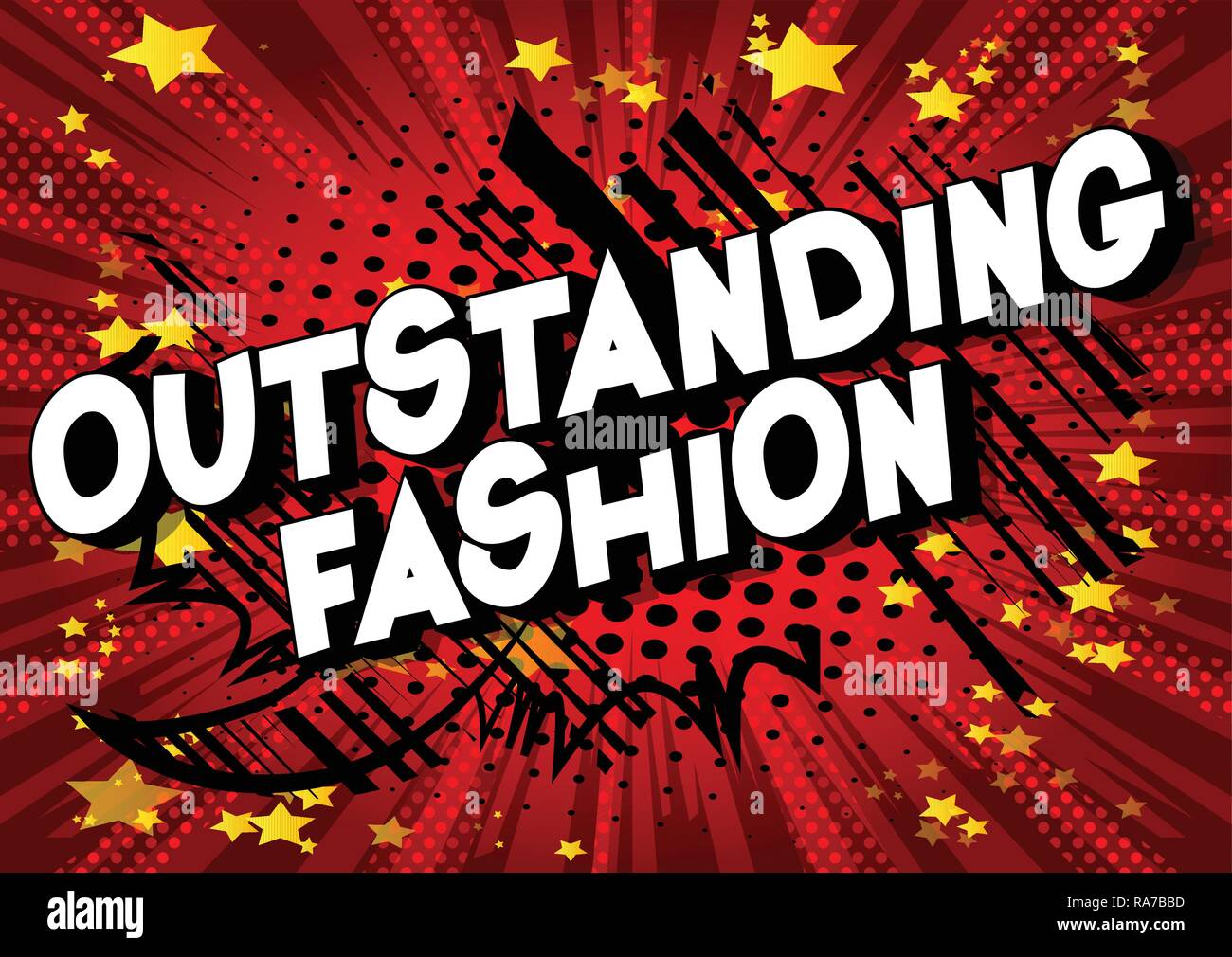 Outstanding Fashion - Vector illustrated comic book style phrase on ...