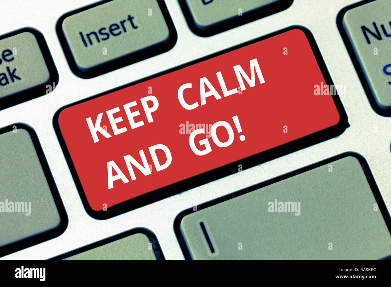 Text sign showing Keep Calm And Go. Conceptual photo Be relaxed and ...