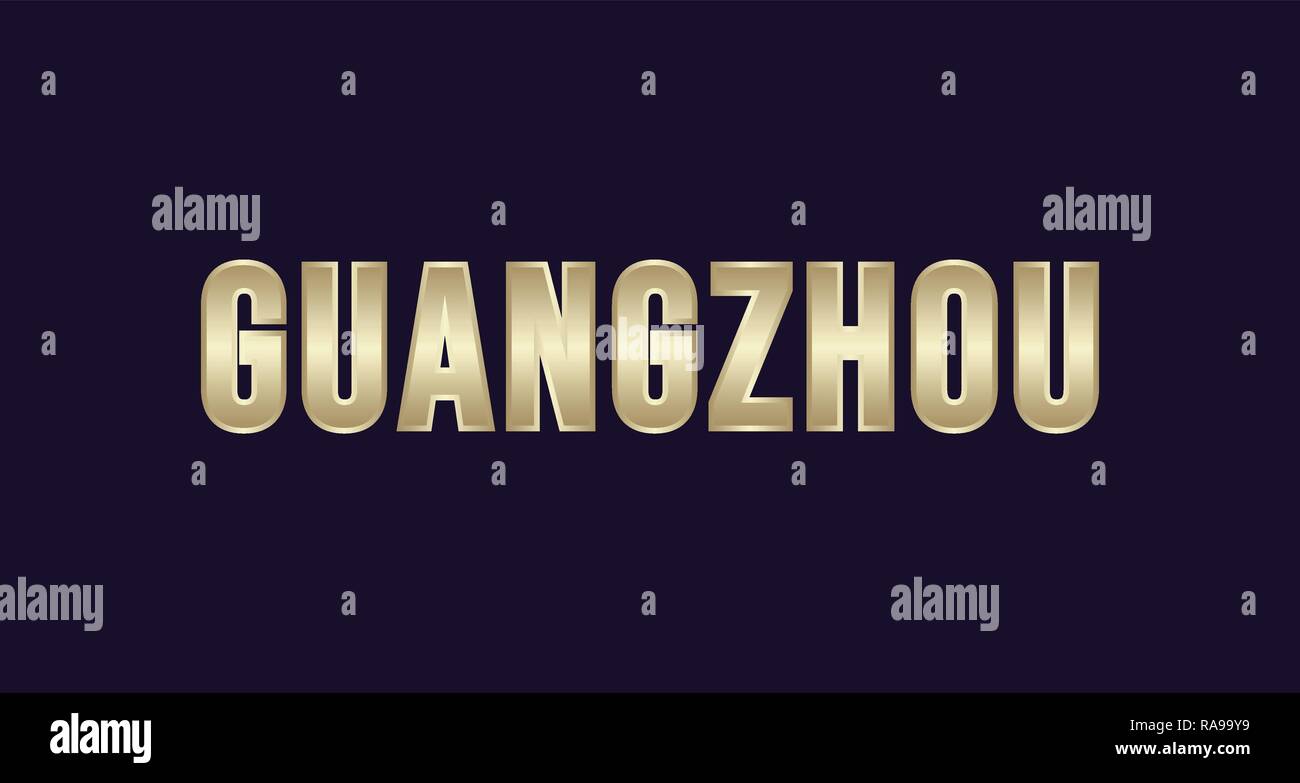Guangzhou City Typography vector design. Greetings for T-shirt, poster ...
