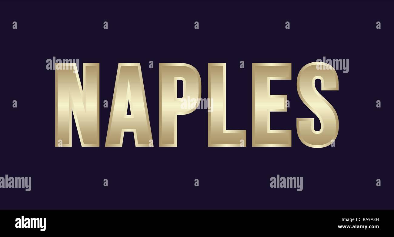 Naples City Typography vector design. Greetings for T-shirt, poster ...