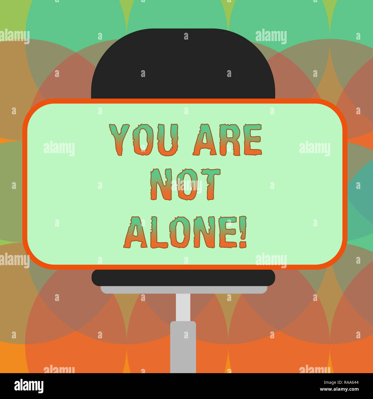 Word writing text You Are Not Alone. Business concept for Offering help ...