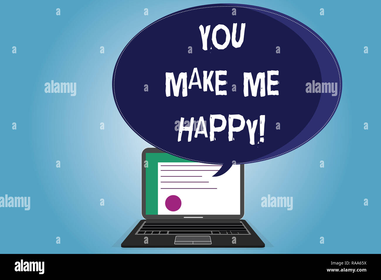 Text sign showing You Make Me Happy. Conceptual photo Something or ...