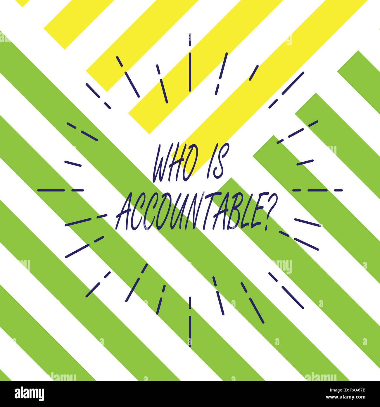 Text sign showing Who Is Accountablequestion. Conceptual photo To be ...