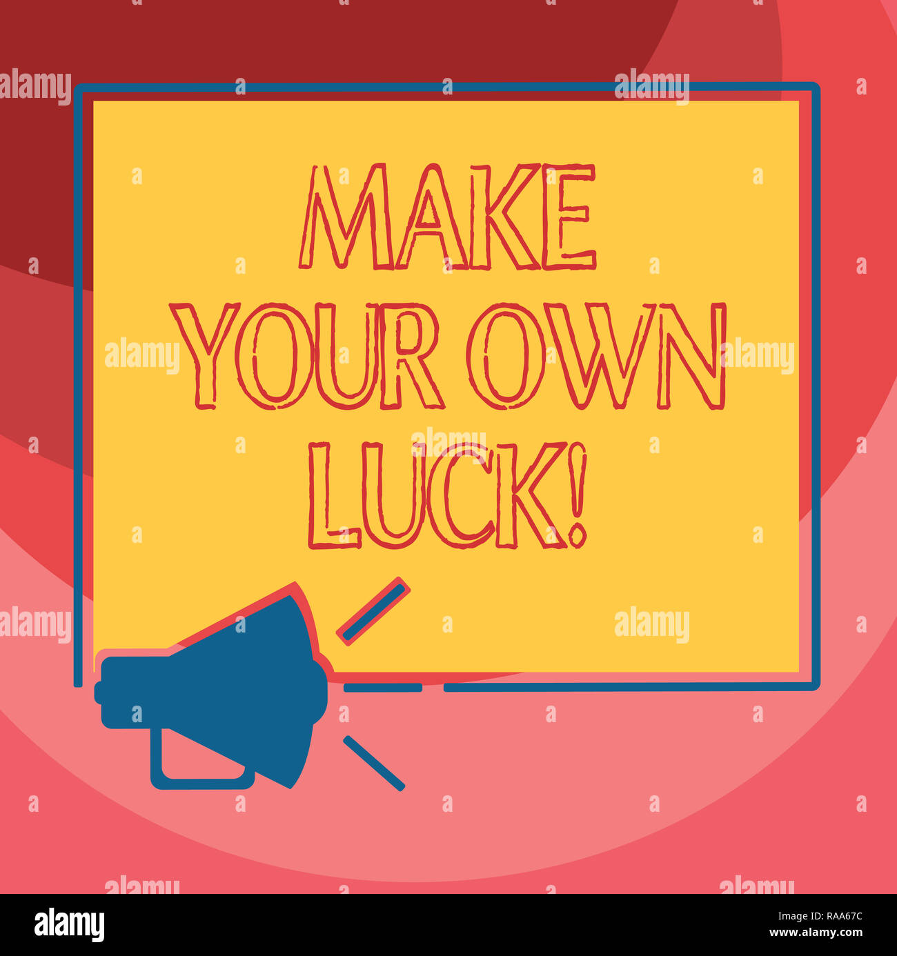Text sign showing Make Your Own Luck. Conceptual photo Be the creator ...