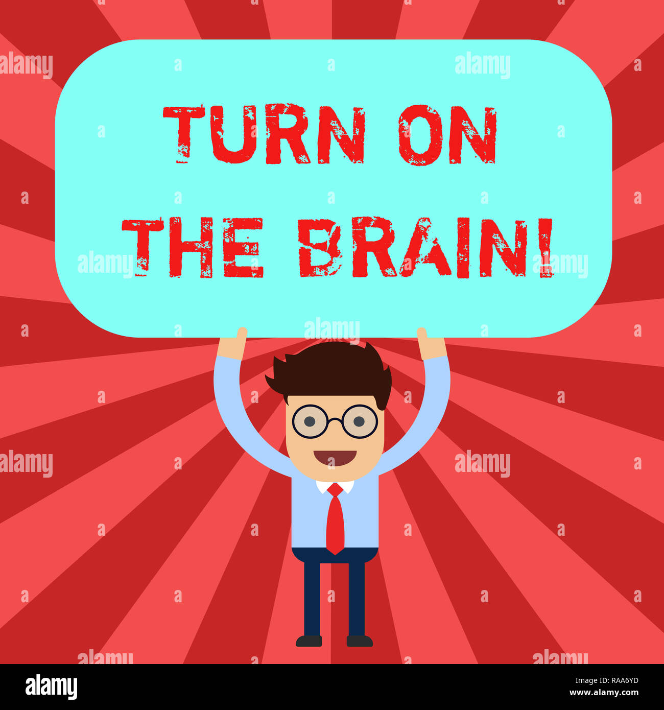 Handwriting text Turn On The Brain. Concept meaning Time to think ...