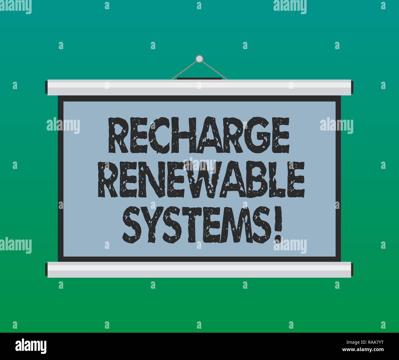 Handwriting text Recharge Renewable Systems. Concept meaning Clean and sustainable energy and ...