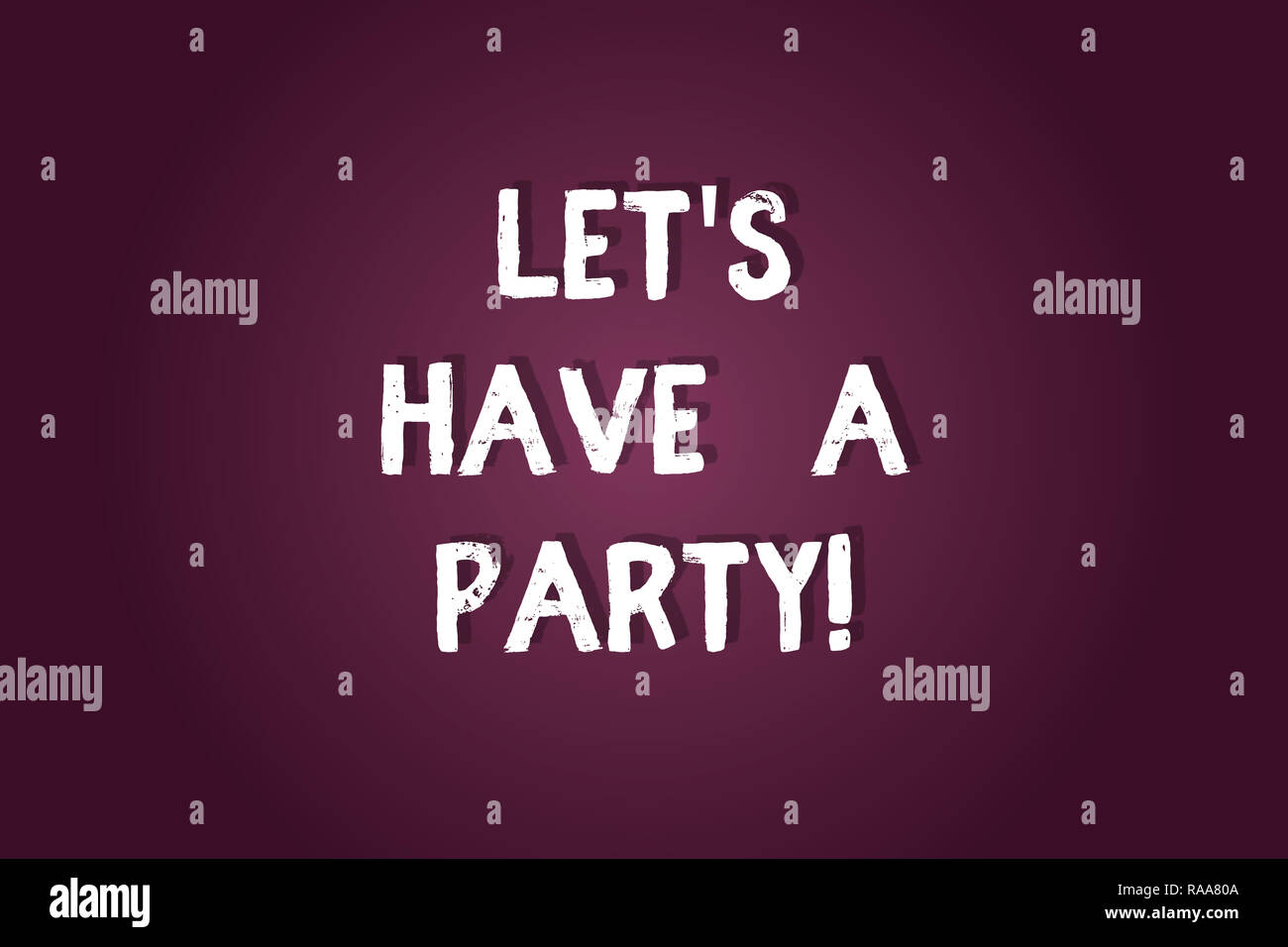 Handwriting text writing Let S Is Have A Party. Concept meaning ...