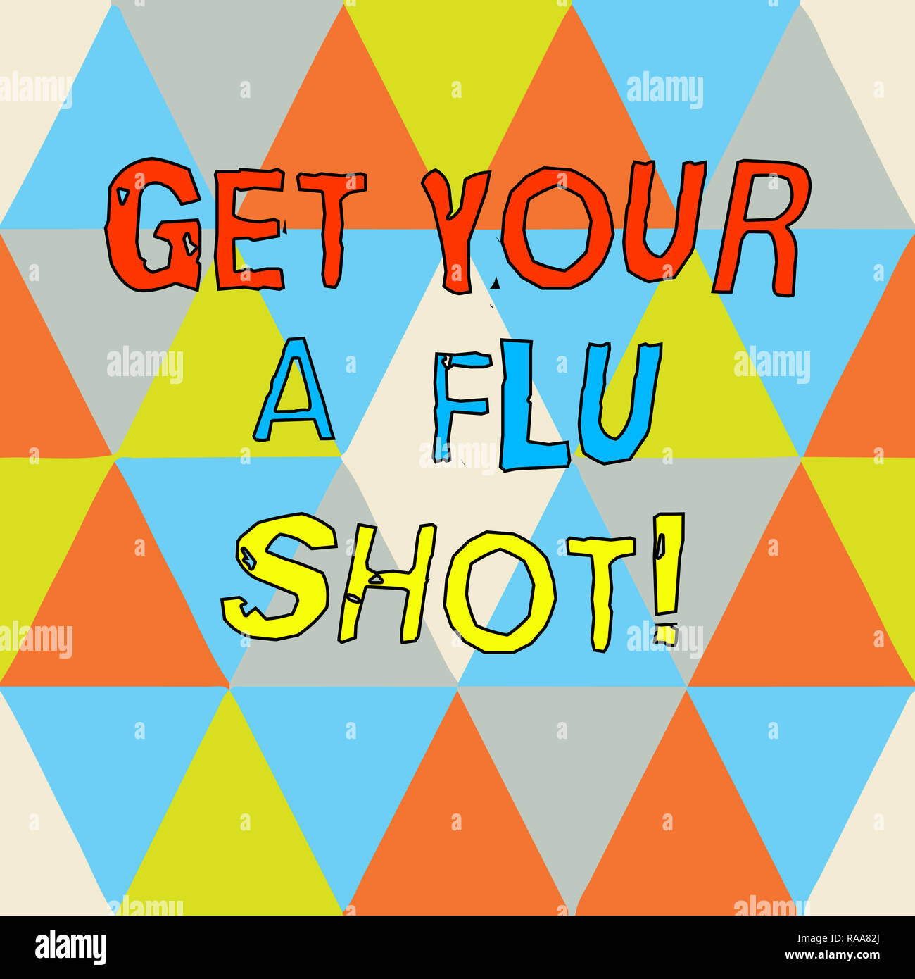 Writing note showing Get Your A Flu Shot. Business photo showcasing ...
