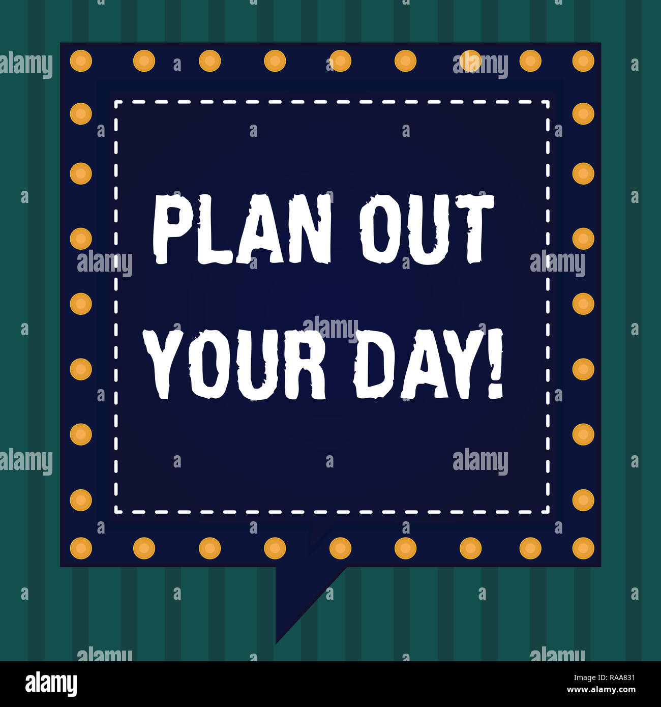 Handwriting text Plan Out Your Day. Concept meaning Make an schedule of ...