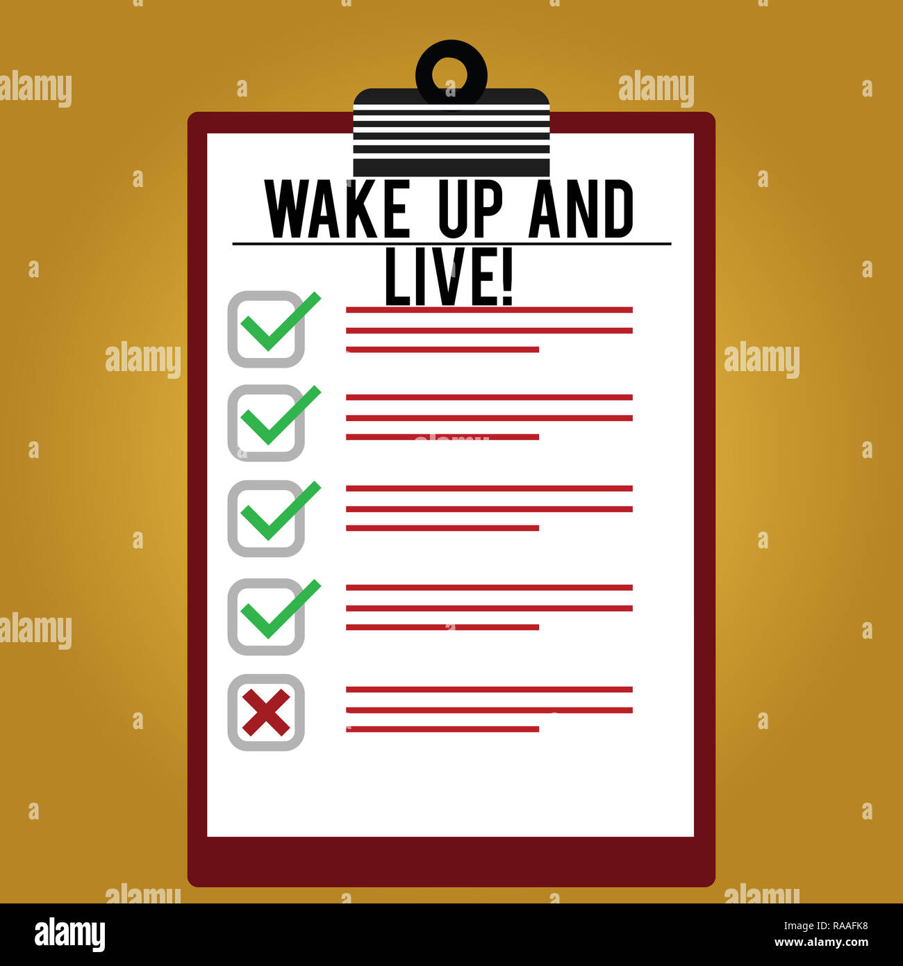Text sign showing Wake Up And Live. Conceptual photo Do not be afraid ...