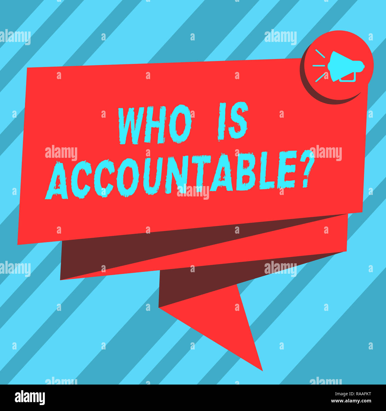 Text sign showing Who Is Accountablequestion. Conceptual photo To be ...