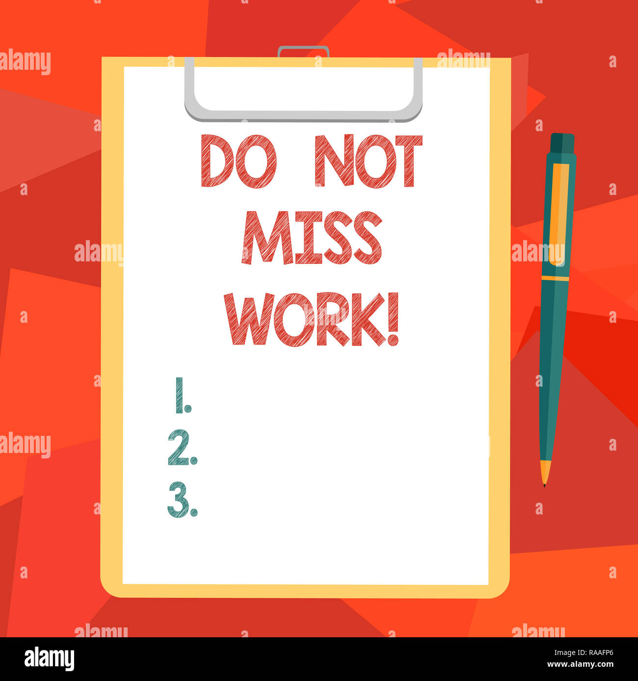Word writing text Do Not Miss Work. Business concept for Perfect ...