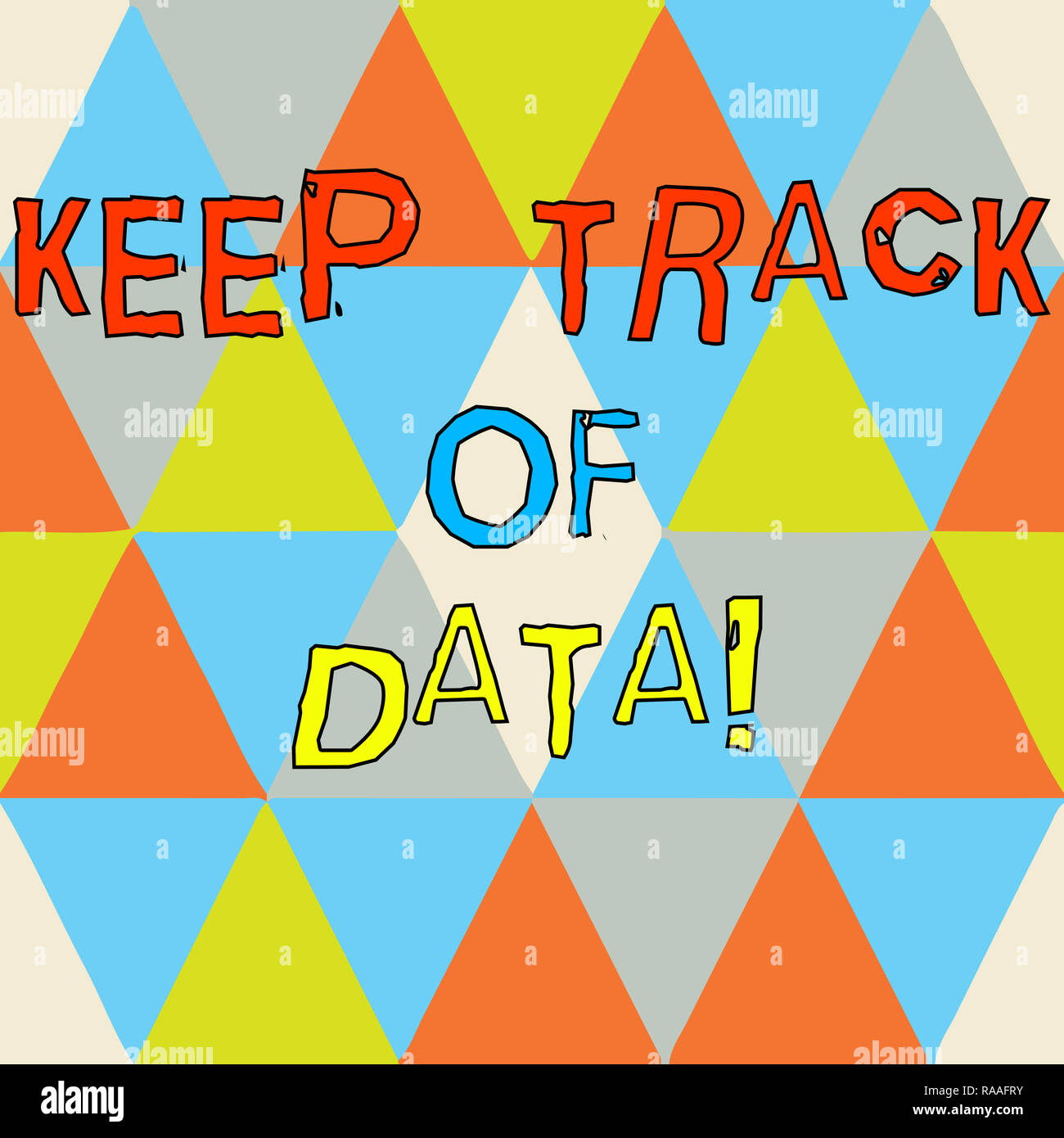 Writing note showing Keep Track Of Data. Business photo showcasing Be ...