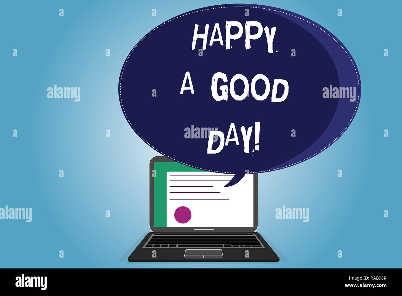 Text sign showing Happy A Good Day. Conceptual photo Best wishes for ...
