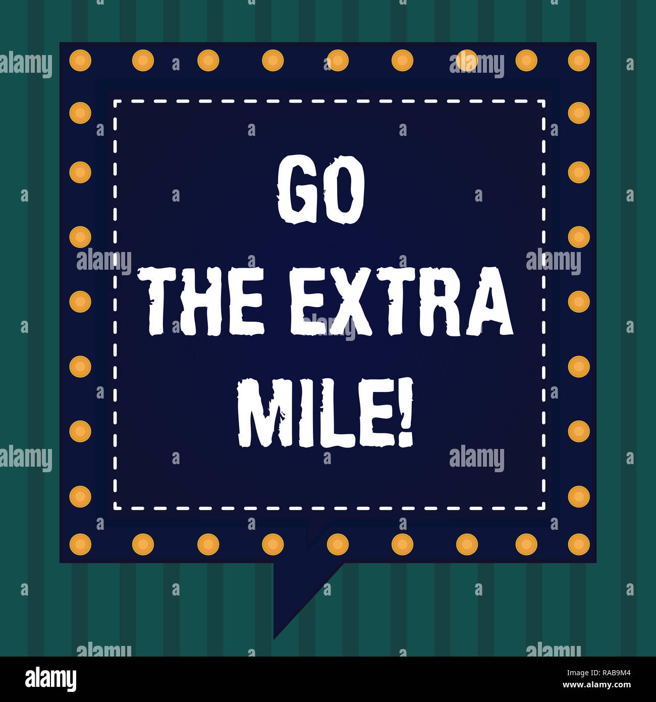 Handwriting text Go The Extra Mile. Concept meaning Give an additional ...