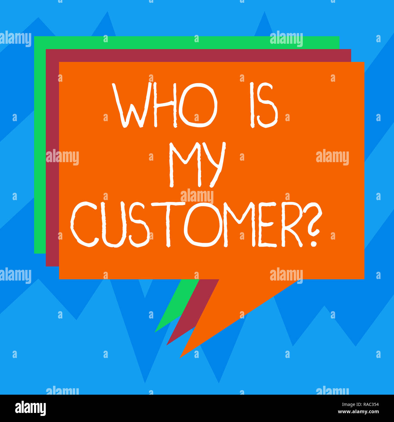 Text sign showing Who Is My Customer. Conceptual photo Know your ...