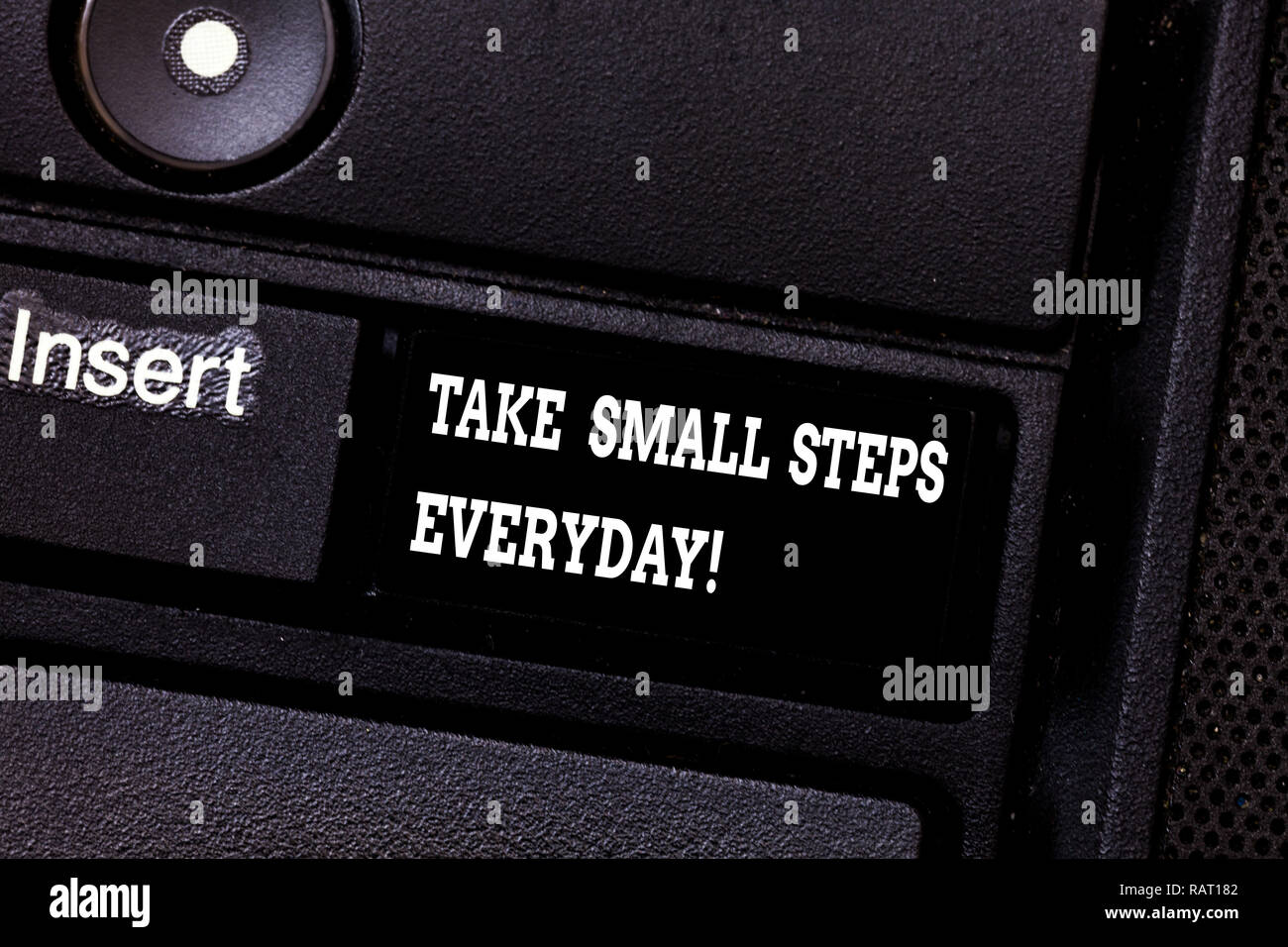 Text sign showing Take Small Steps Everyday. Conceptual photo Step by ...