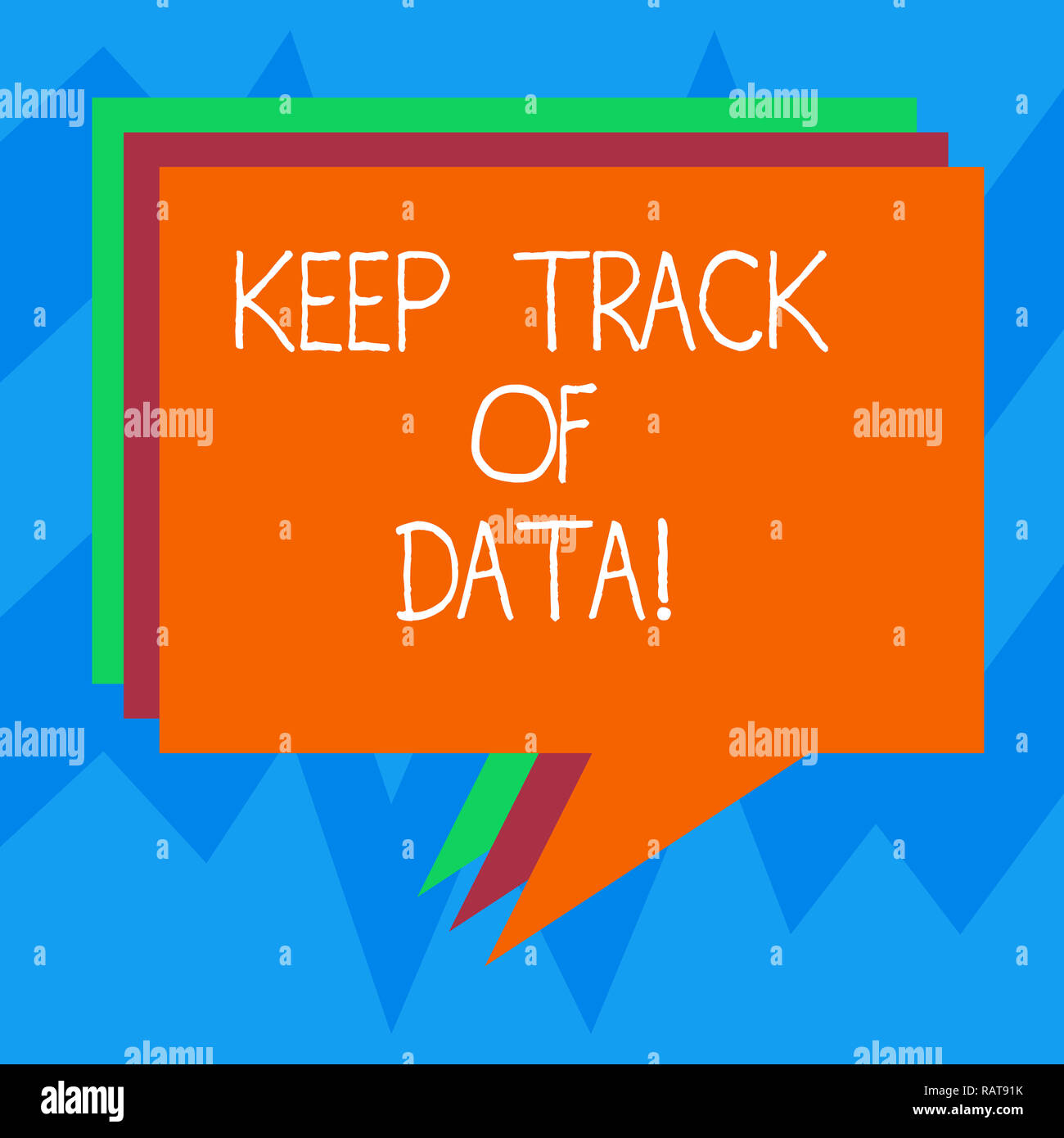 Text sign showing Keep Track Of Data. Conceptual photo Be aware of ...