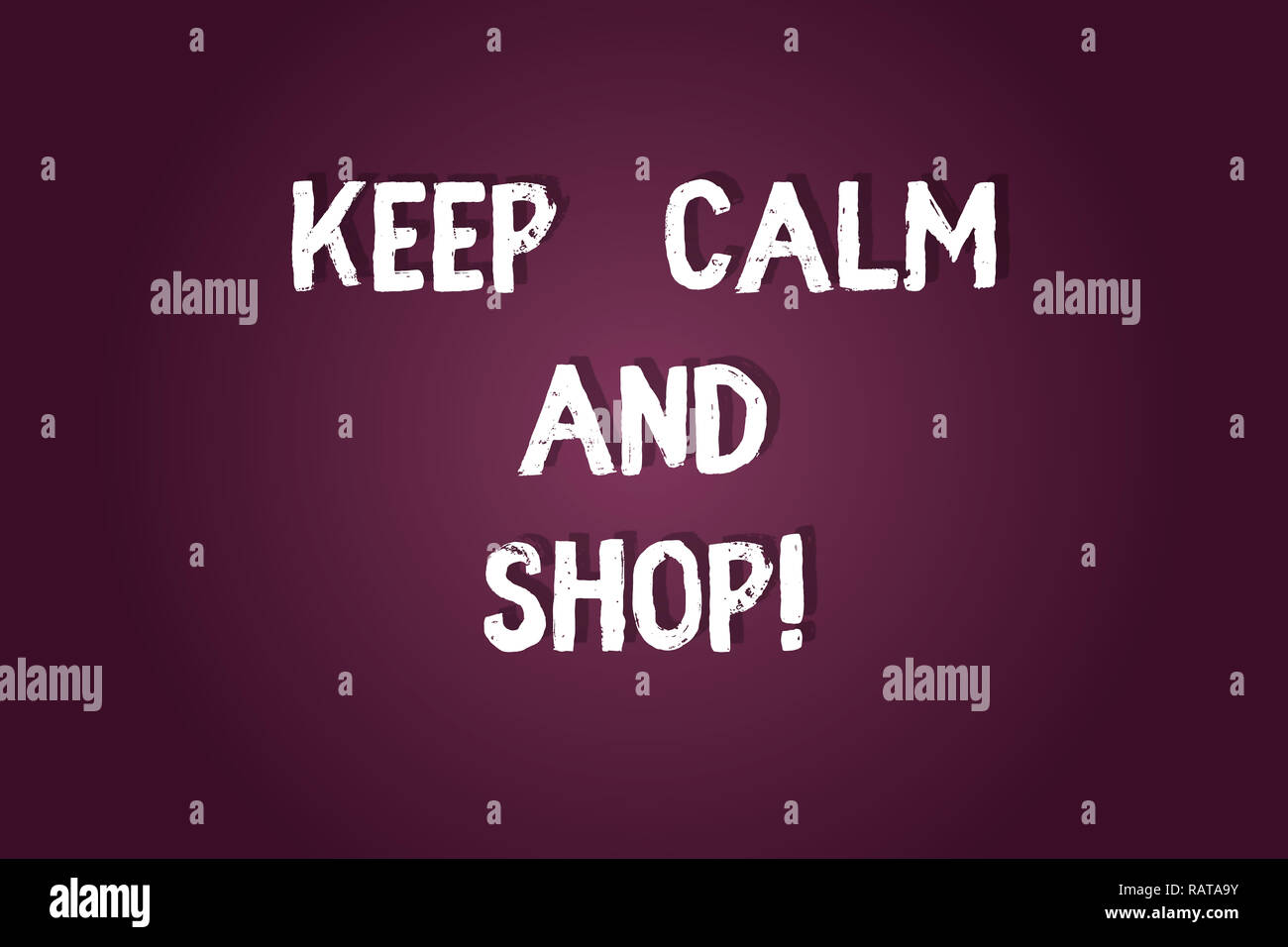 Keep Calm And Shop