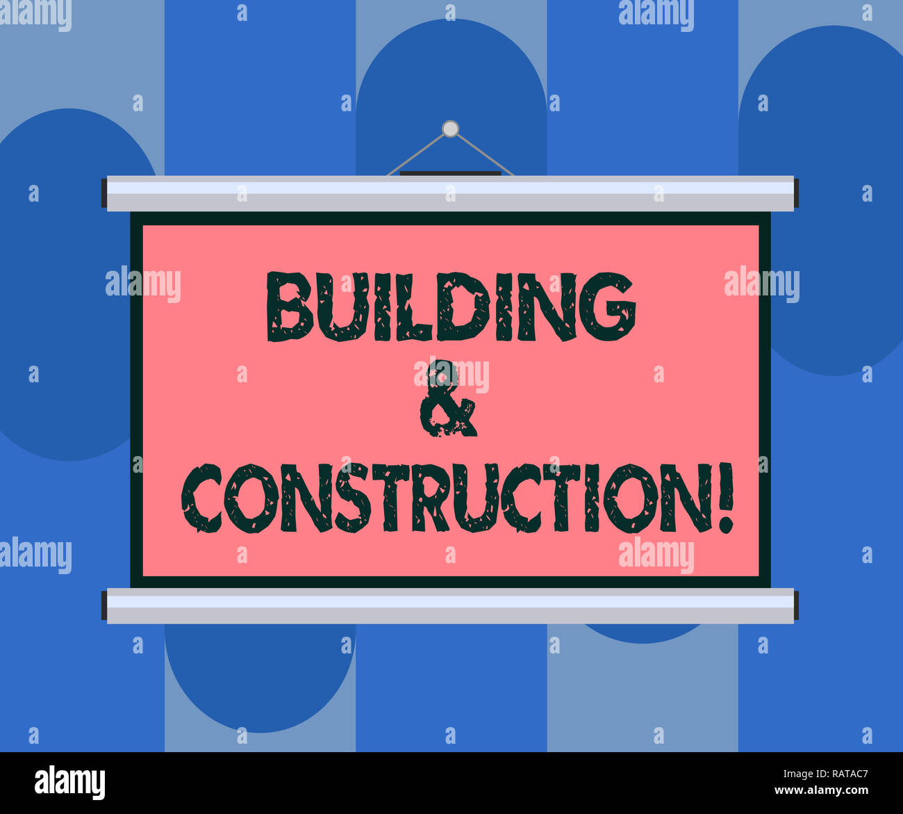 Handwriting text Building And Construction. Concept meaning The work of ...