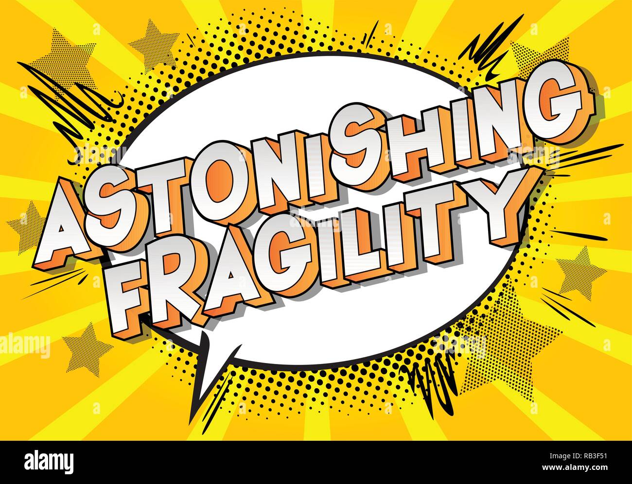 Astonishing Fragility - Vector illustrated comic book style phrase on ...