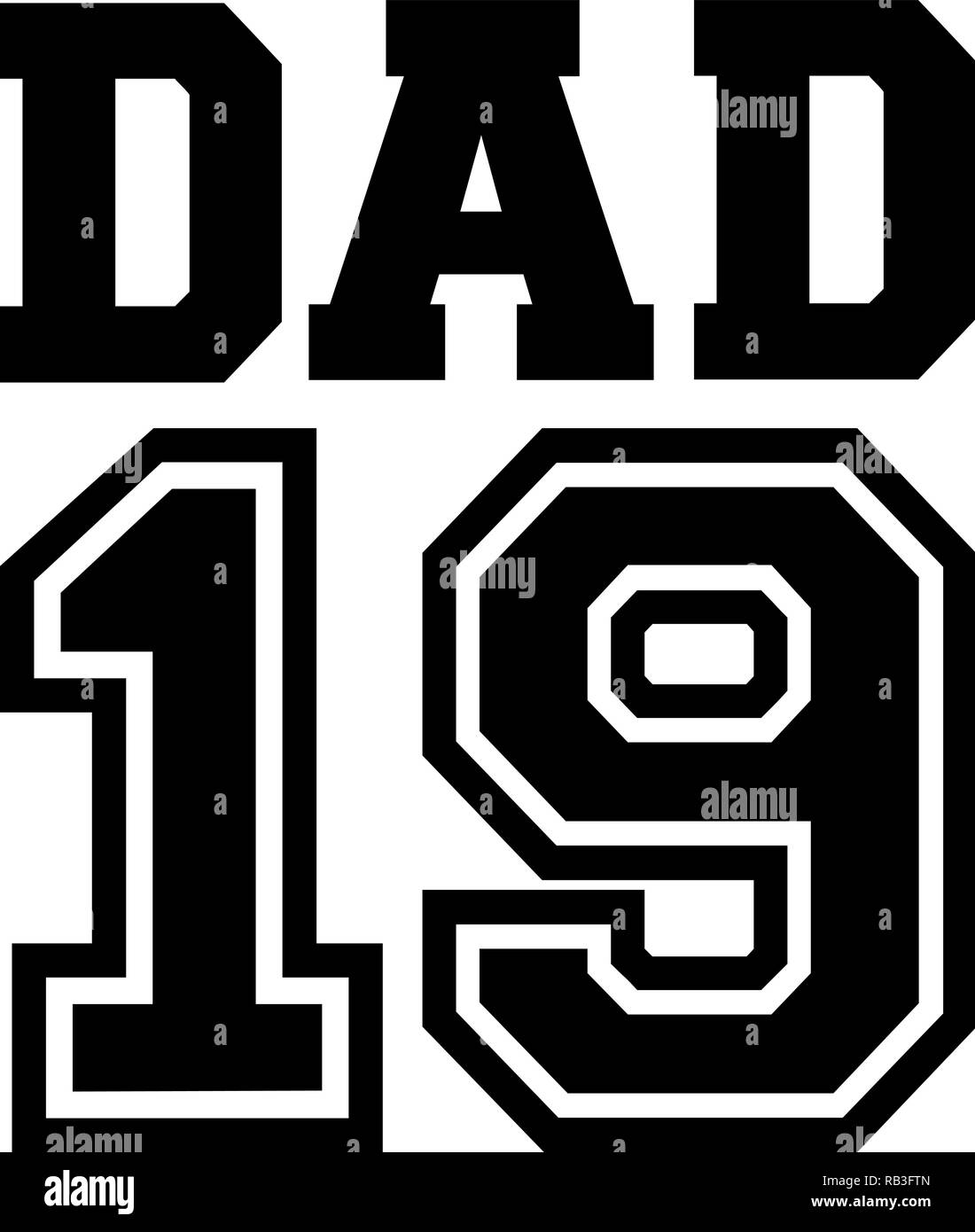 Dad 2019 father Stock Vector Image & Art - Alamy