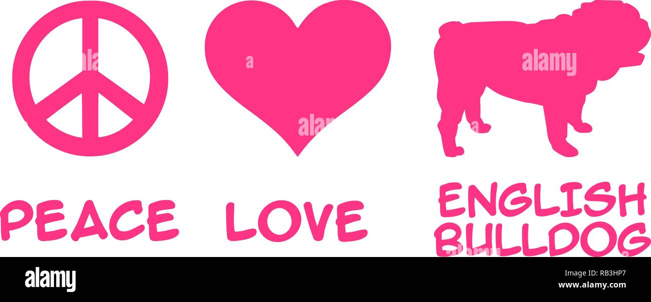 Peace, Love, English Bulldog slogan Stock Vector Image & Art - Alamy